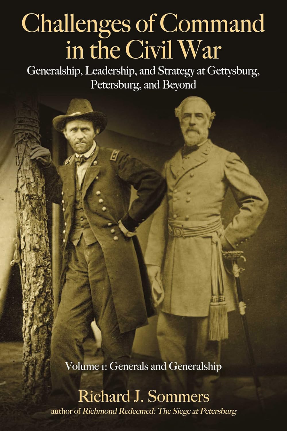 Challenges of Command in the Civil War (2018) - Civil War Monitor