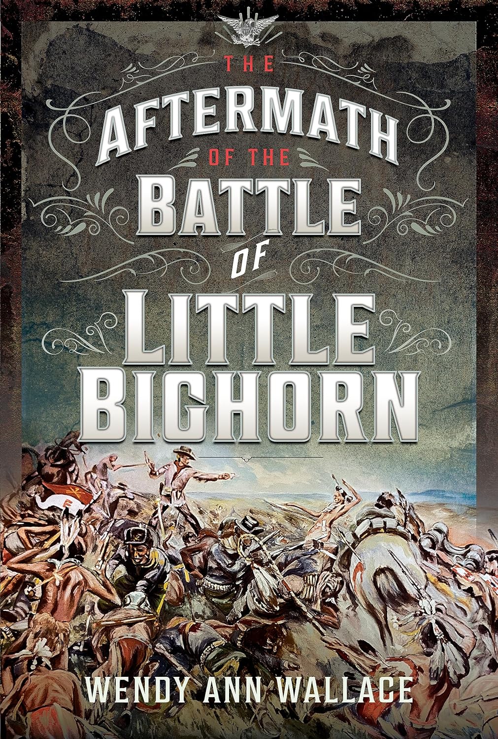 The Aftermath of the Battle of Little Bighorn (2024) - Civil War Monitor