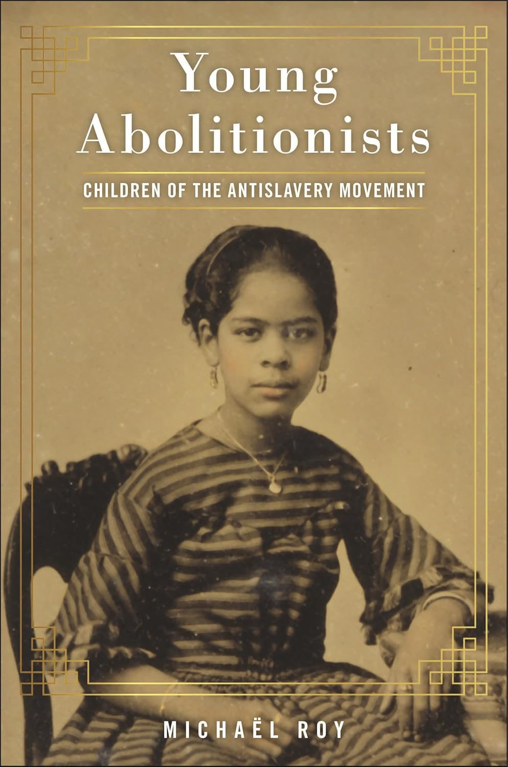 Young Abolitionists (2024) - Civil War Monitor