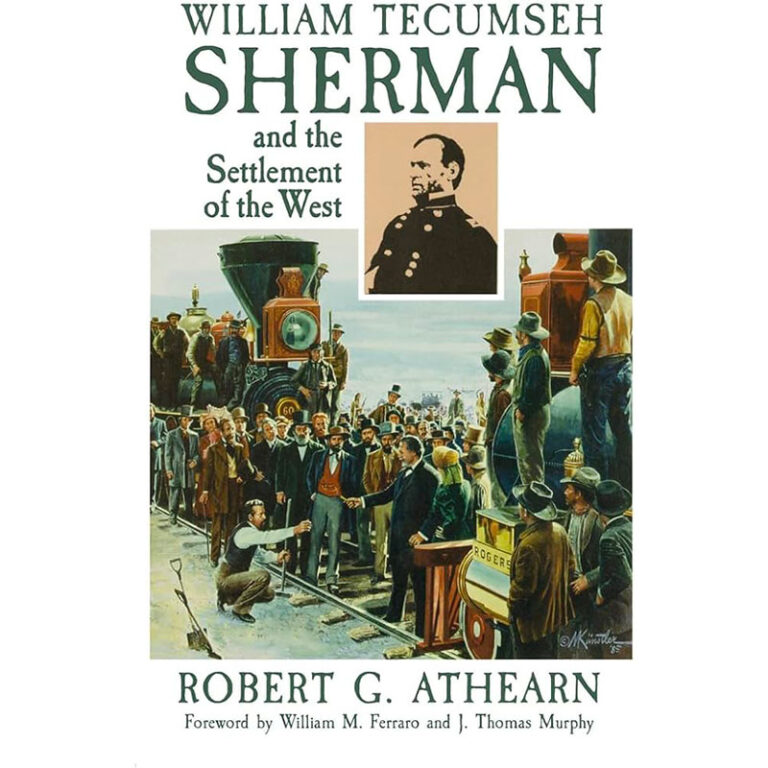 The Five Best Books on William T. Sherman - Civil War Monitor