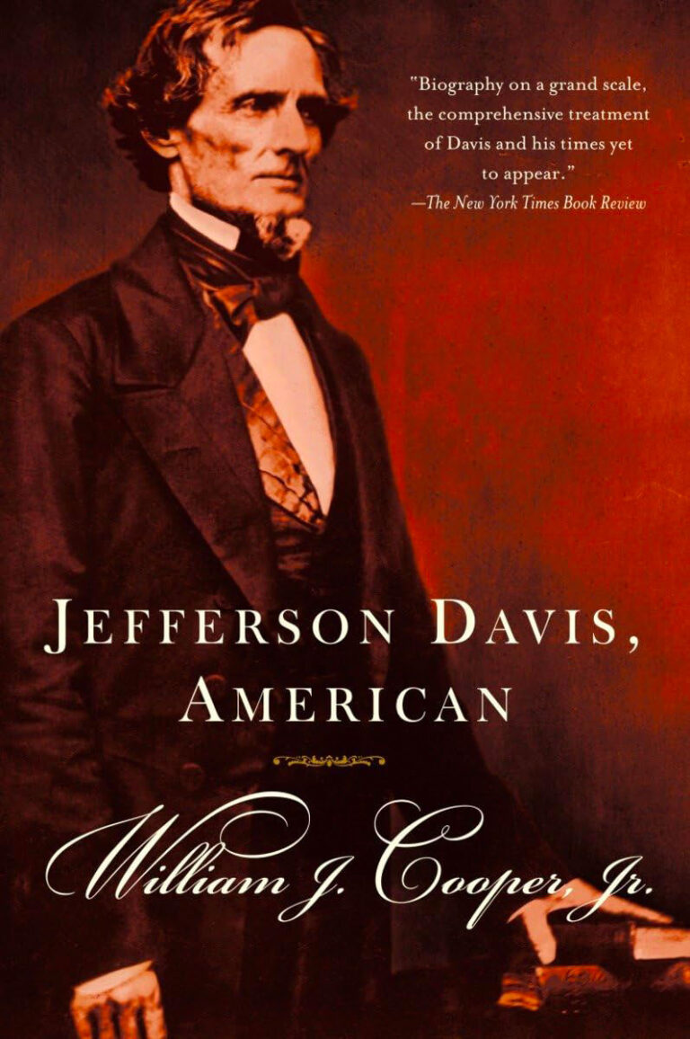The Five Best Books on Jefferson Davis - Civil War Monitor